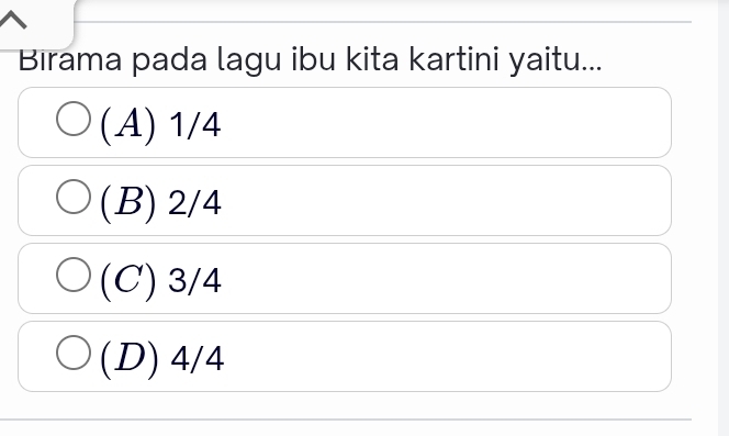 Telah dijawab:Bīrama pada lagu ibu kita kartini yaitu... (A) 1/4 (B) 2/ ...