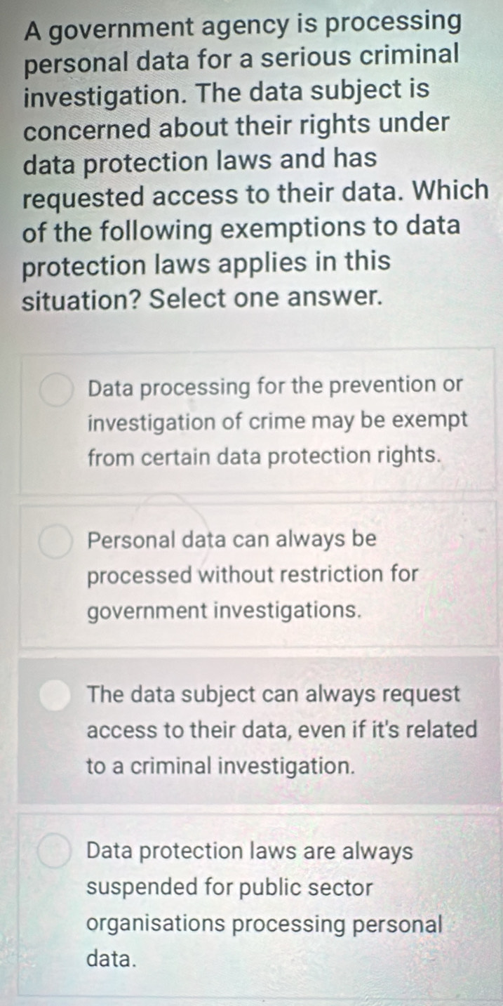 Solved: A government agency is processing personal data for a serious ...