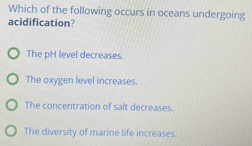 Solved: Which of the following occurs in oceans undergoing ...