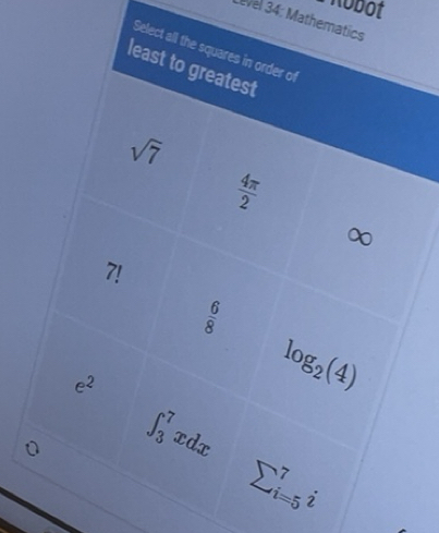 Solved: Robot Level 34: Mathematics Select all the squares in order of ...