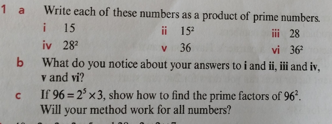 Solved: a Write each of these numbers as a product of prime numbers. i ...