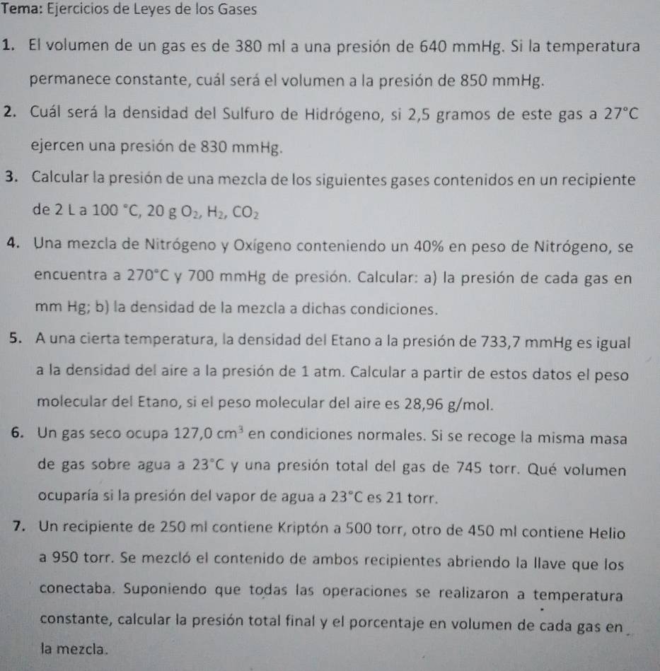 Resuelto:Tema: Ejercicios de Leyes de los Gases 1. El volumen de un gas ...
