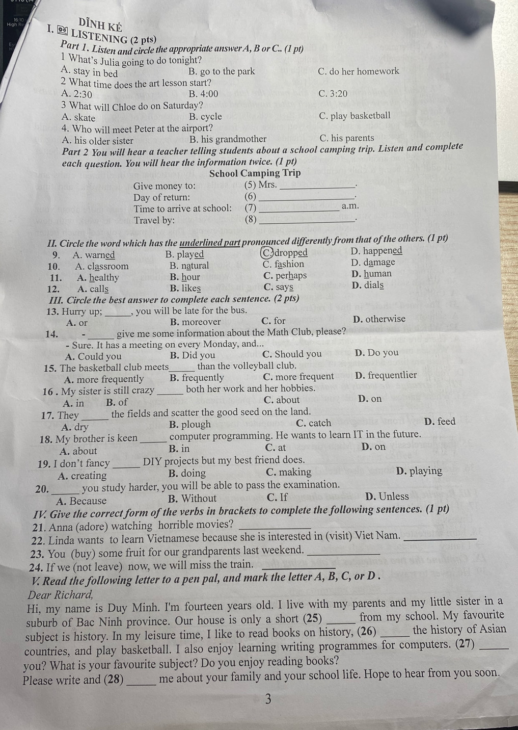 Giải quyết:DỉNh kẻ I. LISTENING (2 pts) Part 1. Listen and circle the ...