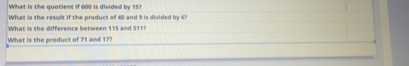 Solved: What is the quotient if 600 is divided by 15? What is the ...