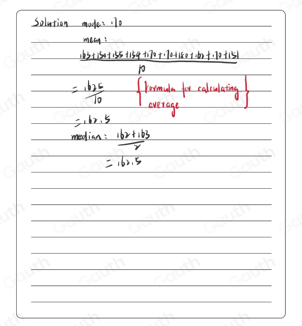 Solved: Using the learning of the central tendency formulae, use the ...