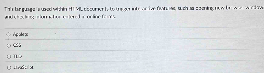Solved: This language is used within HTML documents to trigger ...