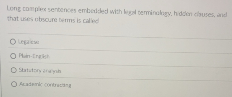Solved: Long complex sentences embedded with legal terminology, hidden ...