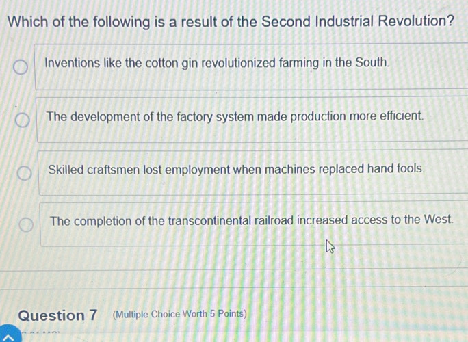 Solved: Which of the following is a result of the Second Industrial ...