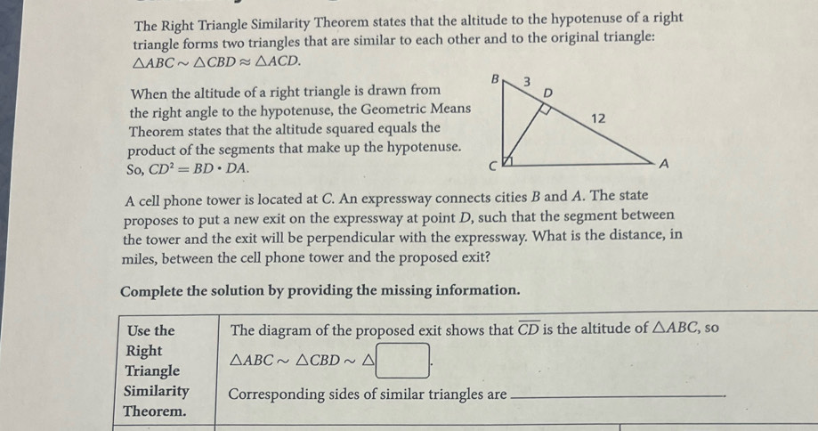 Solved: The Right Triangle Similarity Theorem states that the altitude ...