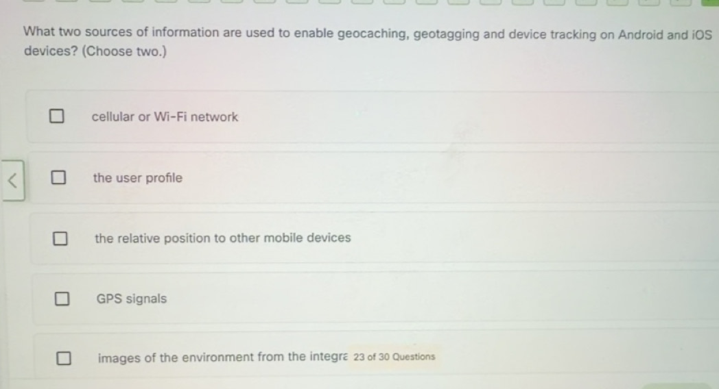 Solved: What two sources of information are used to enable geocaching ...