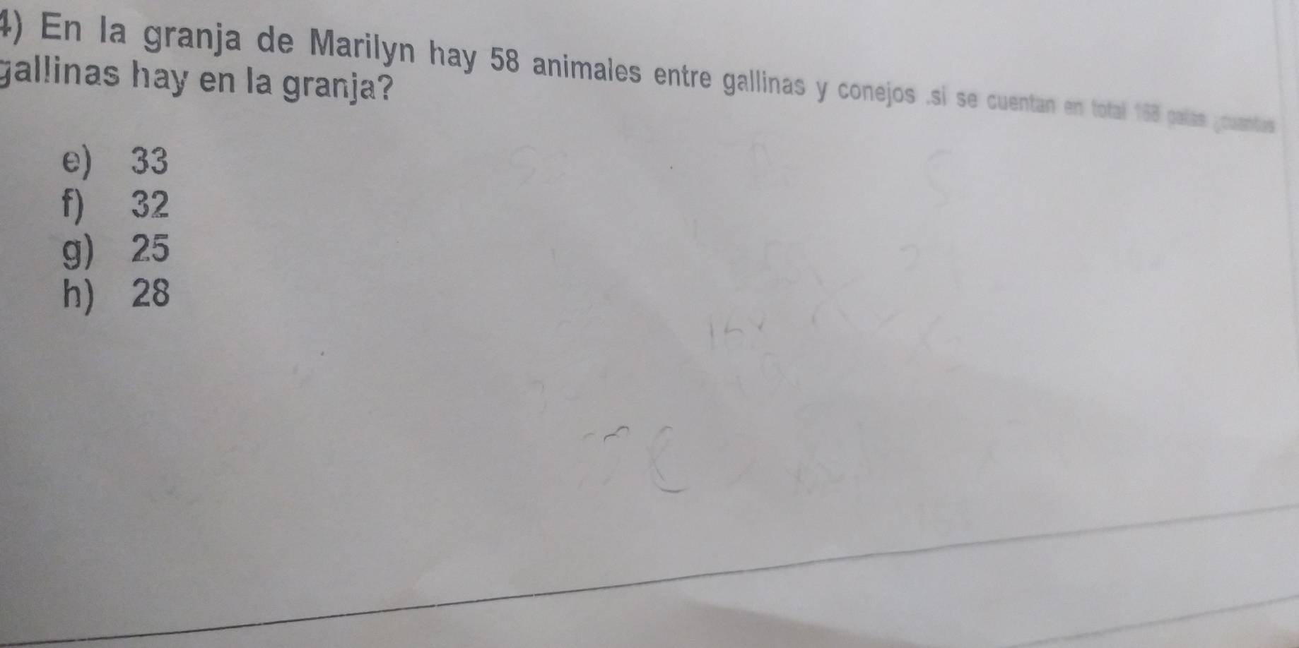 Resuelto:En la granja de Marilón hay 58 animales entre gallinas y ...