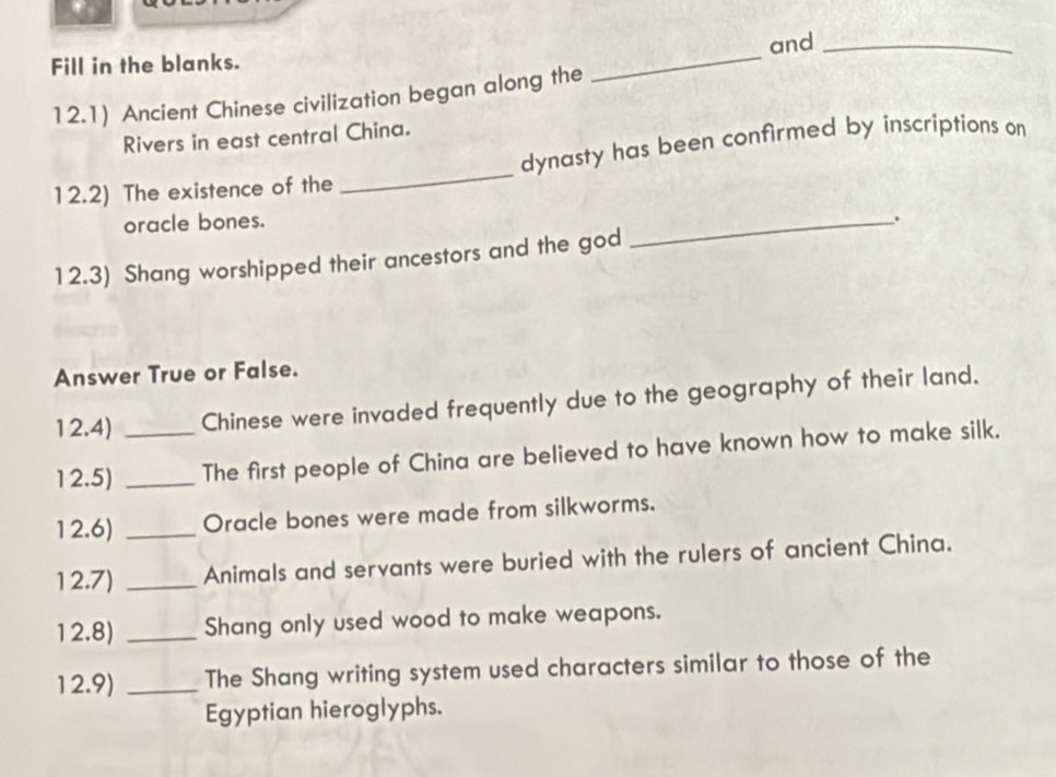 Solved: Fill in the blanks. _and_ 12.1) Ancient Chinese civilization ...
