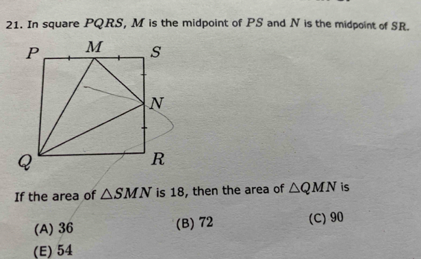 Solved: In square PQRS, M is the midpoint of PS and N is the midpoint ...