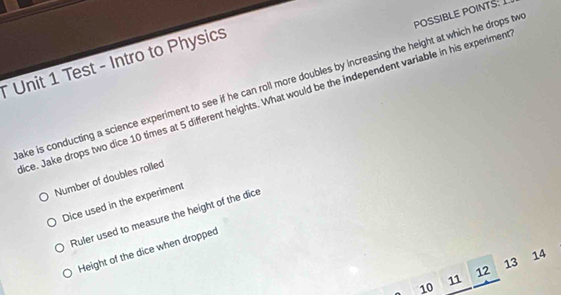 Solved: POSSIBLE POINTS: . Unit 1 Test - Intro to Physics ake is ...