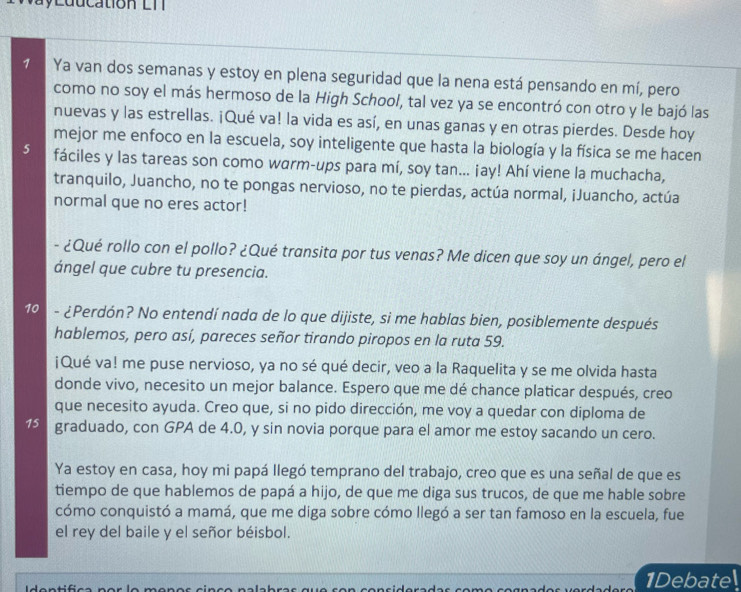 Solved: Ya van dos semanas y estoy en plena seguridad que la nena está ...