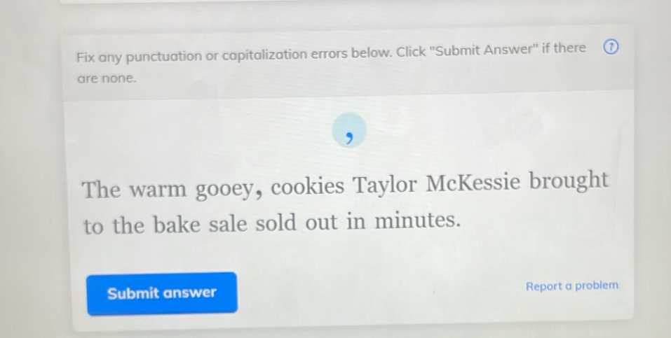 Solved: Fix any punctuation or capitalization errors below. Click ...