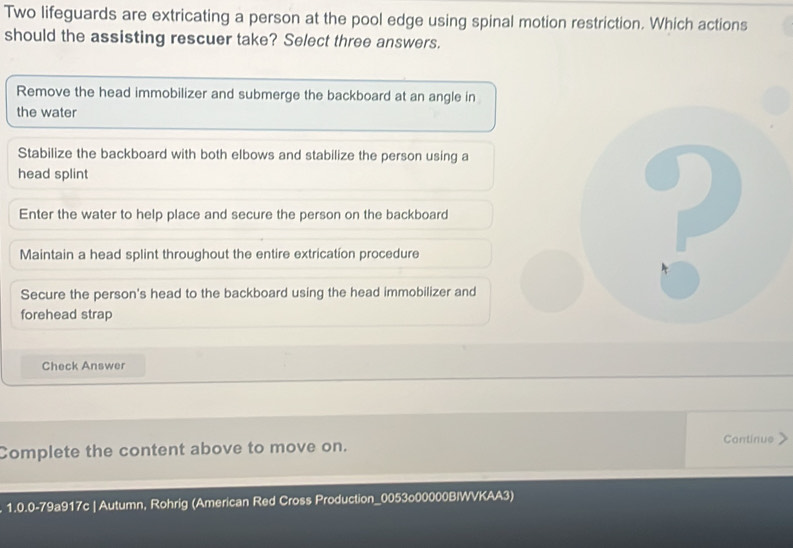 Solved: Two lifeguards are extricating a person at the pool edge using ...