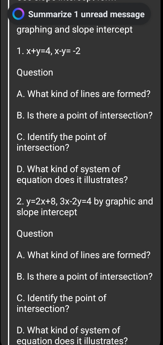 Solved: Summarize 1 unread message graphing and slope intercept 1. x+y ...