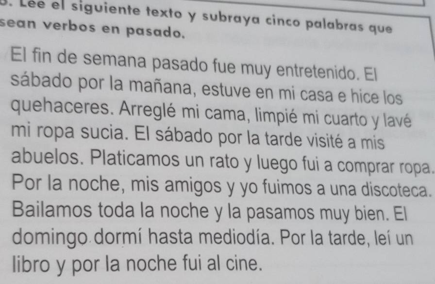 Resuelto:Lée el siguiente texto y subraya cinco palabras que sean ...