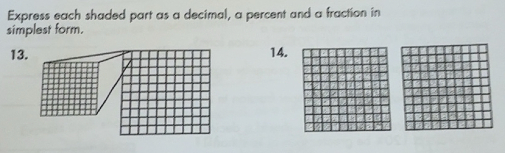Solved: Express each shaded part as a decimal, a percent and a fraction ...