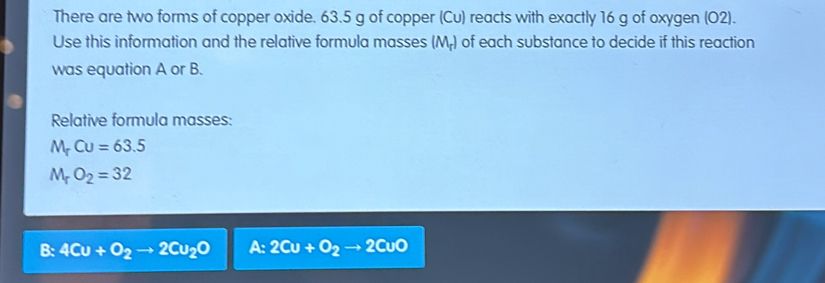 Solved: There are two forms of copper oxide. 63.5 g of copper (Cu ...