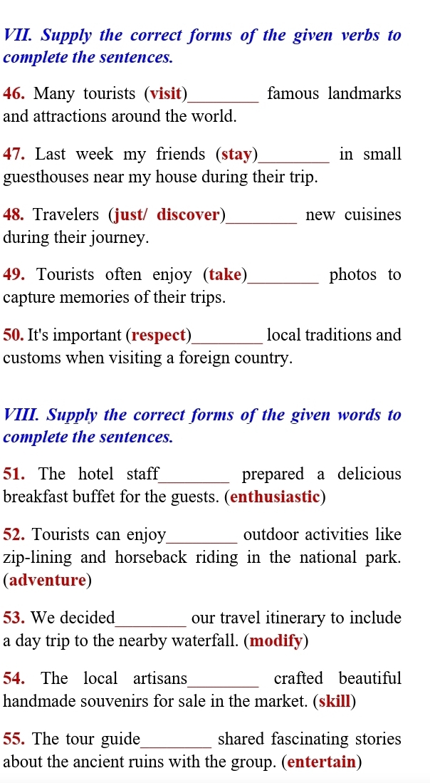 Giải quyết:Supply the correct forms of the given verbs to complete the ...