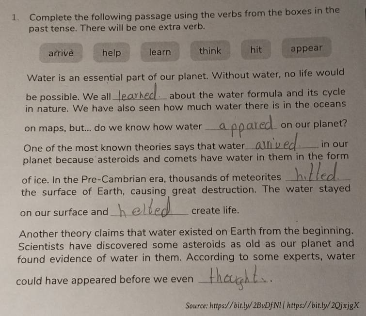 Resuelto:Complete the following passage using the verbs from the boxes ...