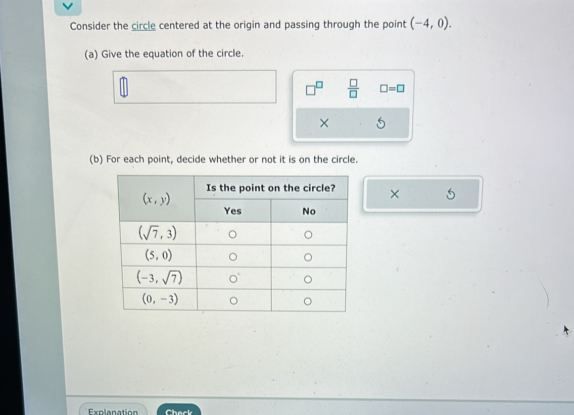 Solved: Consider the circle centered at the origin and passing through ...