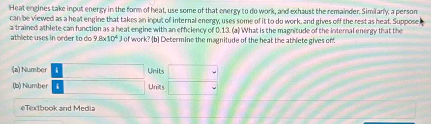 Solved: Heat engines take input energy in the form of heat, use some of ...