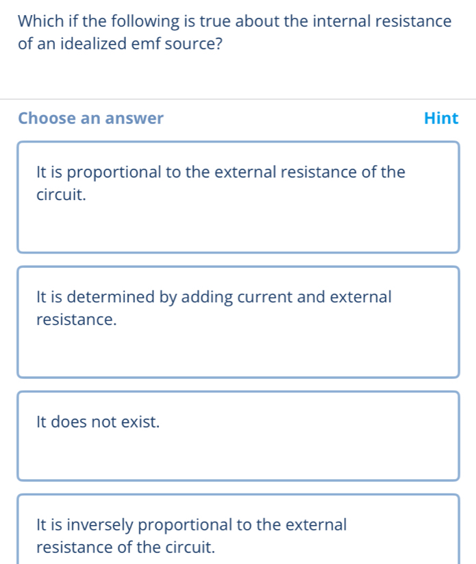 Solved: Which if the following is true about the internal resistance of ...