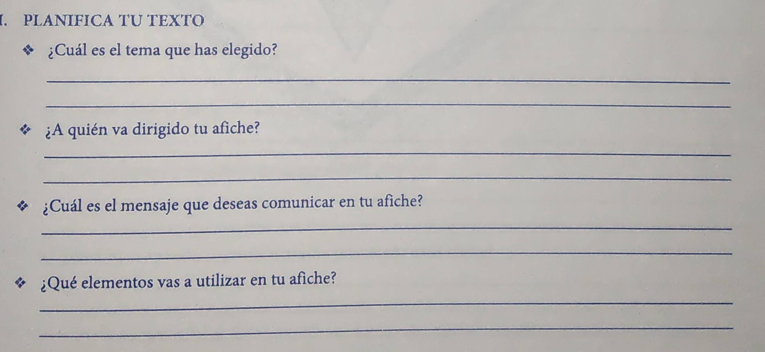 Resuelto:PLANIFICA TU TEXTO ¿Cuál es el tema que has elegido? _ _ ¿A ...