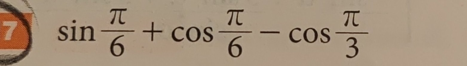 Risolto:7 sin π /6 +cos π /6 -cos π /3