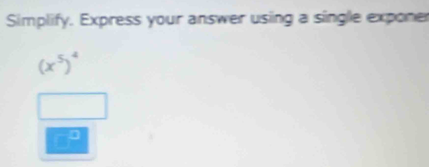 Solved: Simplify. Express your answer using a single exponer w 5sqrt ...