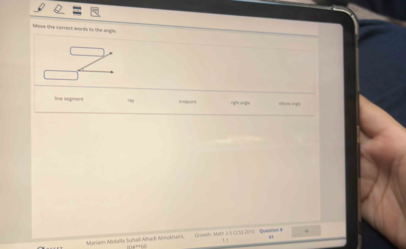 تم الحل:Move the correct words to the angle. line segment ray endpoint ...