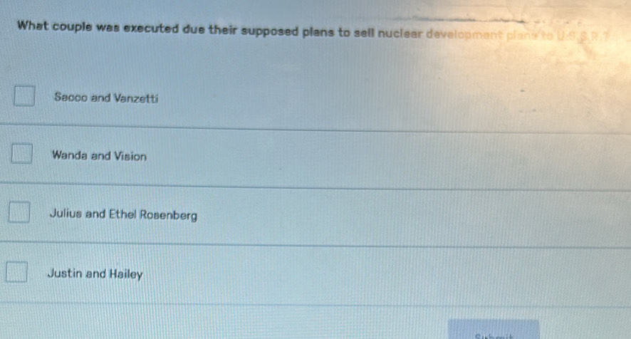 Solved: What couple was executed due their supposed plans to sell ...