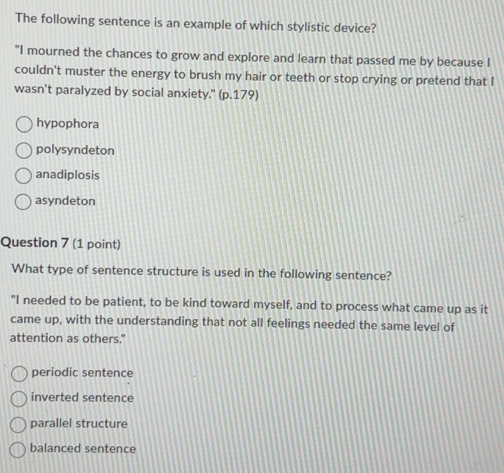 Solved: The following sentence is an example of which stylistic device ...