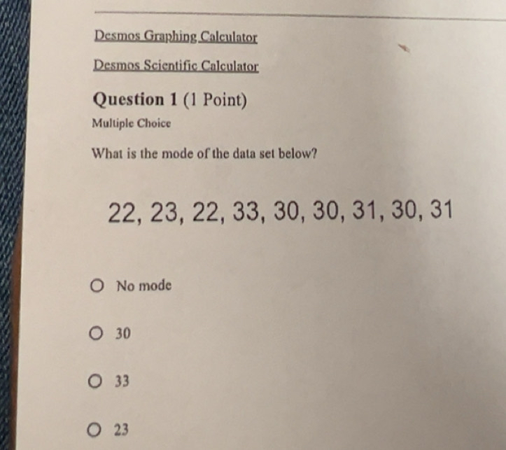 Solved: Desmos Graphing Calculator Desmos Scientific Calculator Question 1 (1 Point) Multiple ...