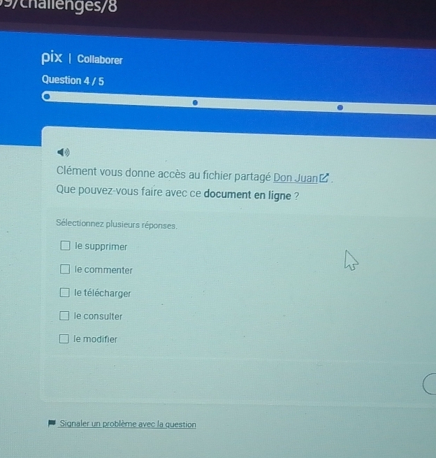 Résolu :challenges/8 pix | Collaborer Question 4 / 5 Clément vous donne ...