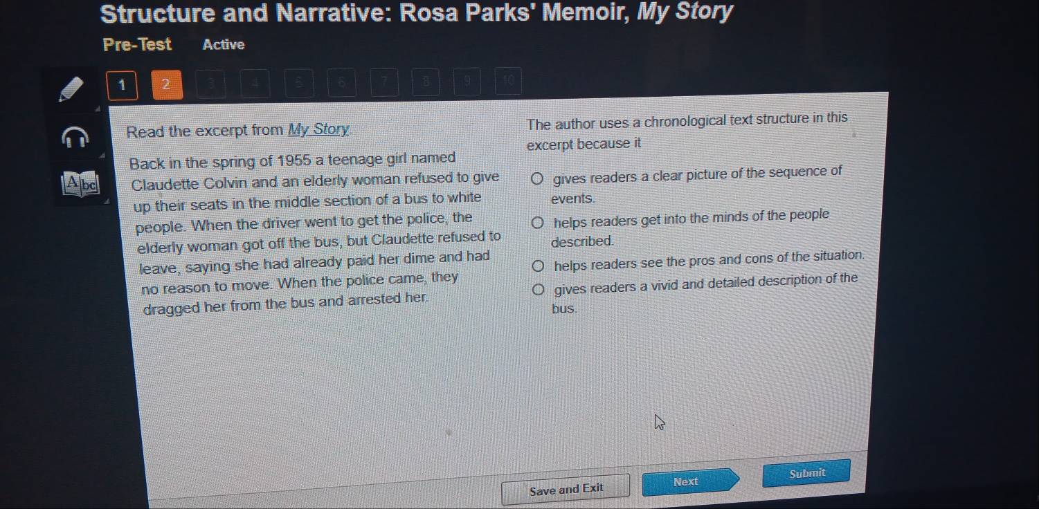 Solved: Structure and Narrative: Rosa Parks' Memoir, My Story Pre-Test ...