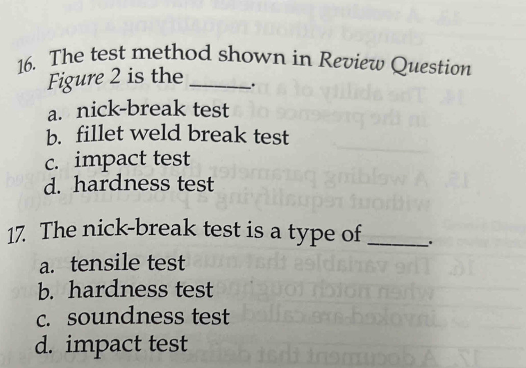 Solved: The test method shown in Review Question Figure 2 is the_ . a ...