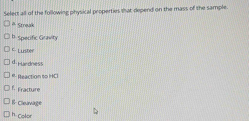 Solved: Select all of the following physical properties that depend on ...