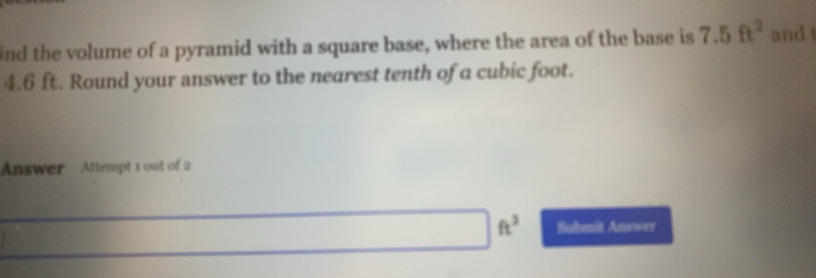 Solved: ind the volume of a pyramid with a square base, where the area ...
