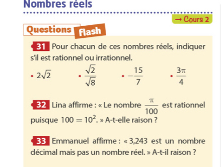 Résolu :Nombres réels Cours 2 Questions flash 31 Pour chacun de ces ...