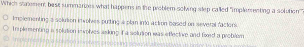 Solved: Which statement best summarizes what happens in the problem ...