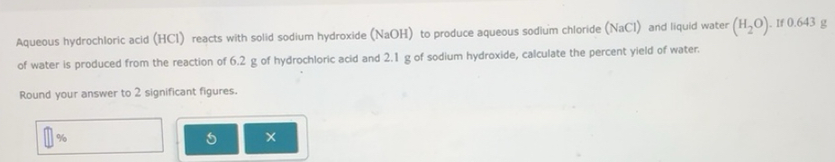 Solved: Aqueous hydrochloric acid (HCl) reacts with solid sodium ...