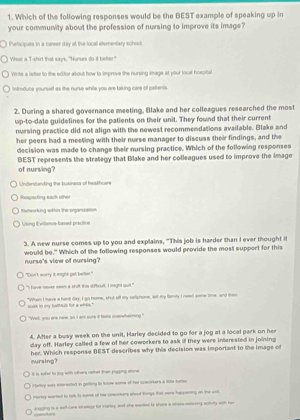 Solved: Which of the following responses would be the BEST example of ...