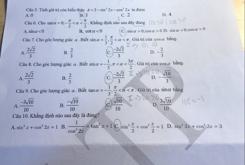 Gelöst:Tính giá trị của biều thức A=2-sin^22x-cos^22x ta được A. 0 B. l ...
