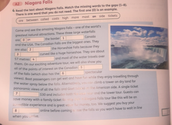 Risolto:A2 Niagara Falls 4 Read the text about Niagara Falls. Match the ...