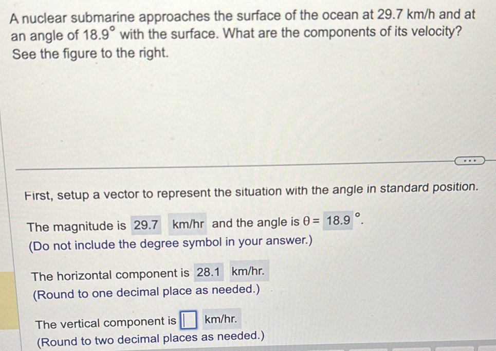 Solved: A nuclear submarine approaches the surface of the ocean at 29.7 ...