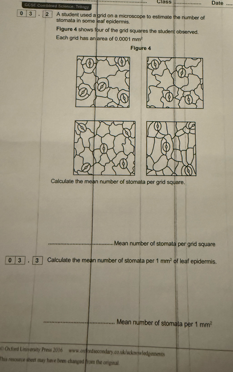 Gelöst:Class _Date_ GCSE Combined Science: Trilogy 0 3 2 A student used ...
